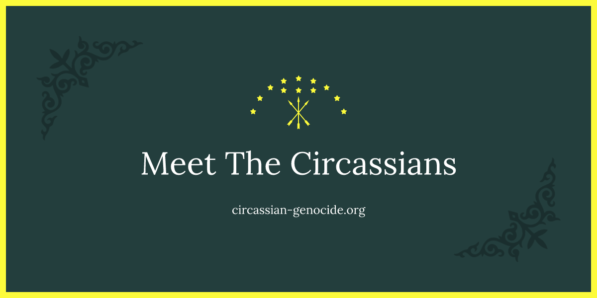Meet The Circassians | Meet The Circassians